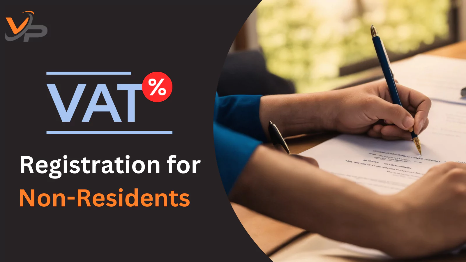 A Guide to VAT Registration for Non-Residents - VipPro Services